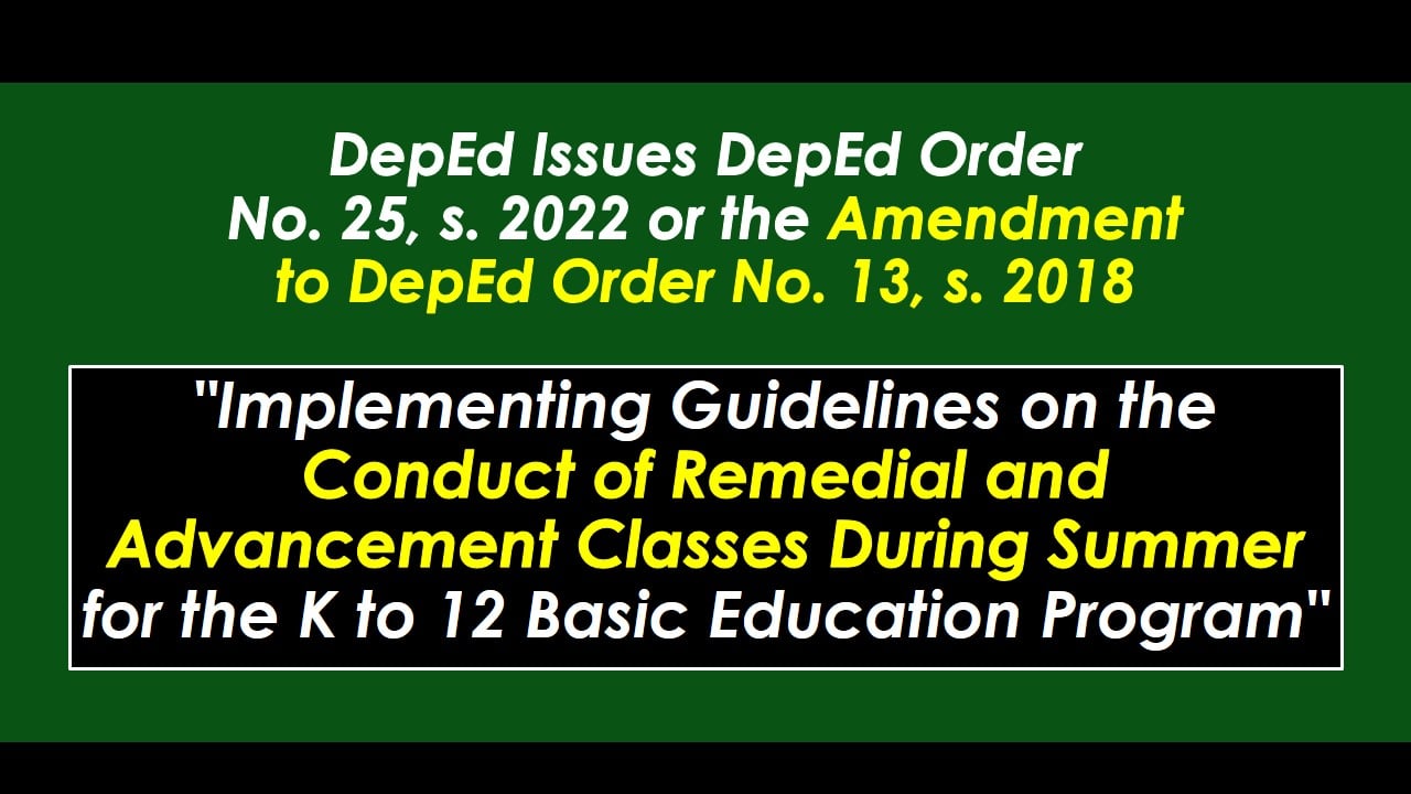 Amendment to DepEd oRDER nO. 25, S. 2018 Implementing Guidelines on the ...