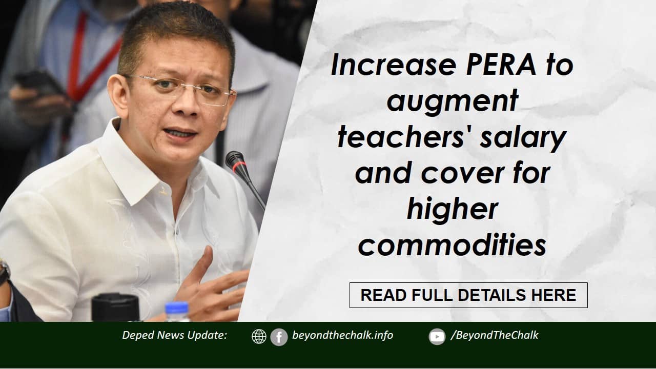 Increase Teachers’ PERA to cover for higher commodities