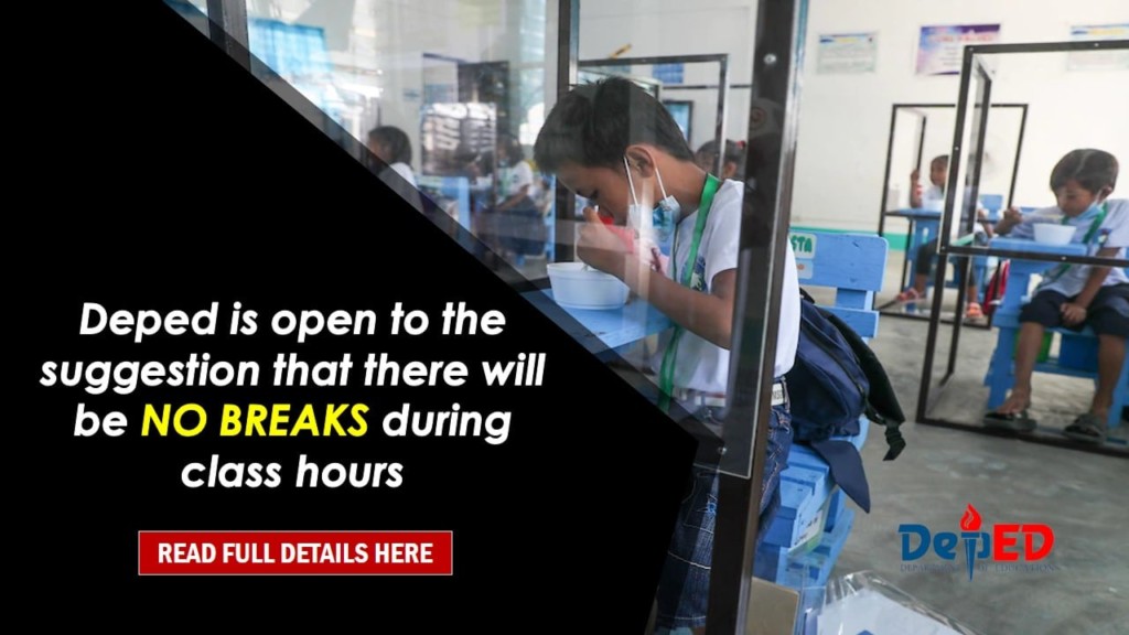 DepEd is open to the suggestion that there will be ‘NO BREAKS’ during ...